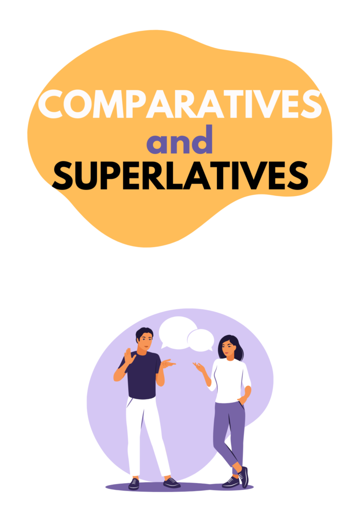 Comparatives and Superlatives A2-B1 ESL Lesson Plan- elessonworld.com