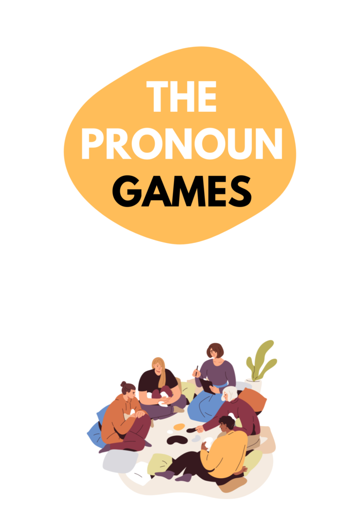 The Pronoun Games - elessonworld.com